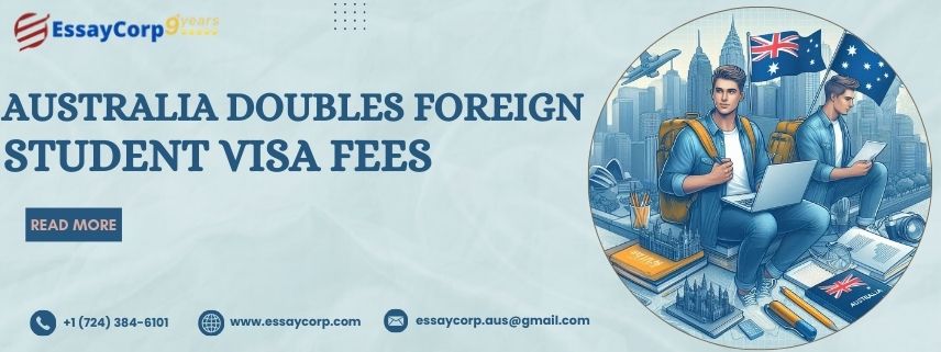 Australia Doubles Foreign Student Visa Fees: How It Affects Indians?